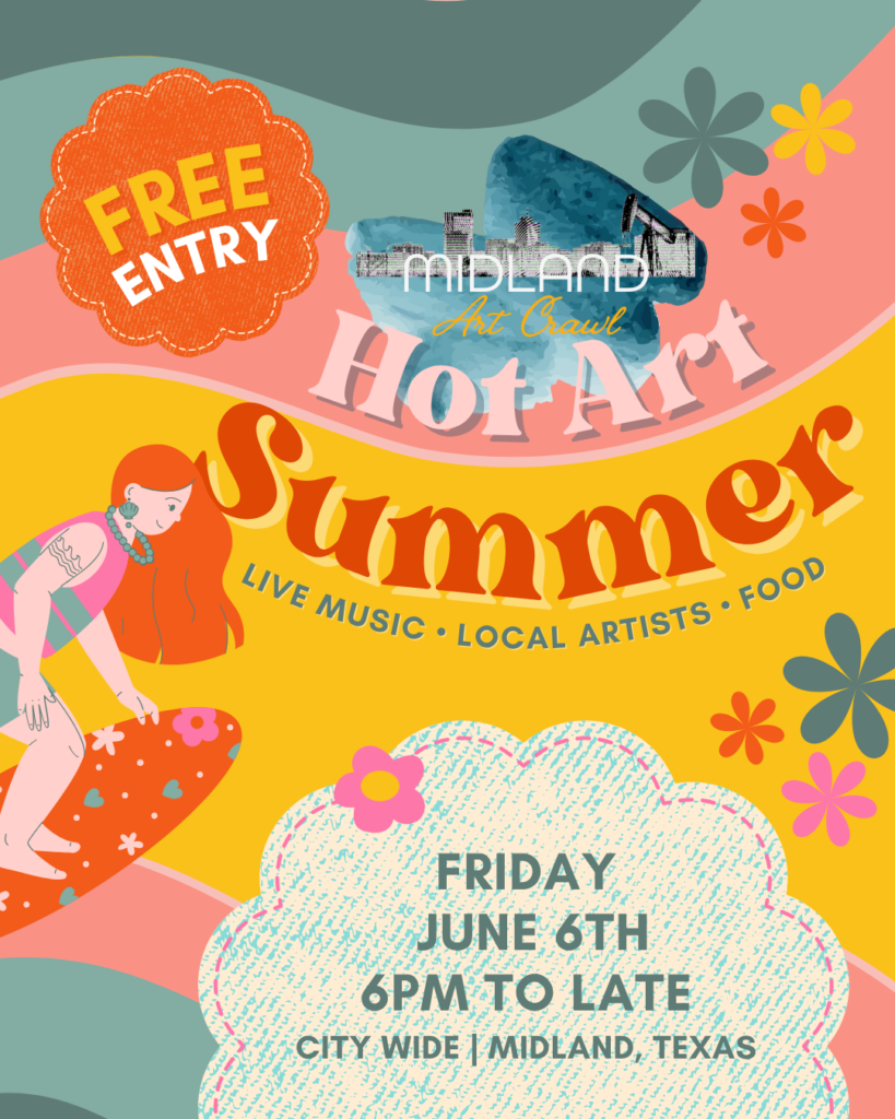 Hot Art Summer: Midland Art Crawl - Midland Art Crawl